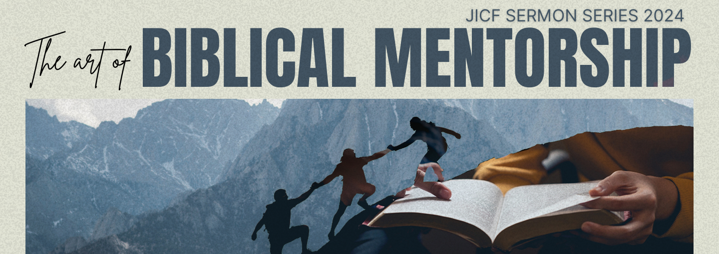 Biblical Mentorship – JICF